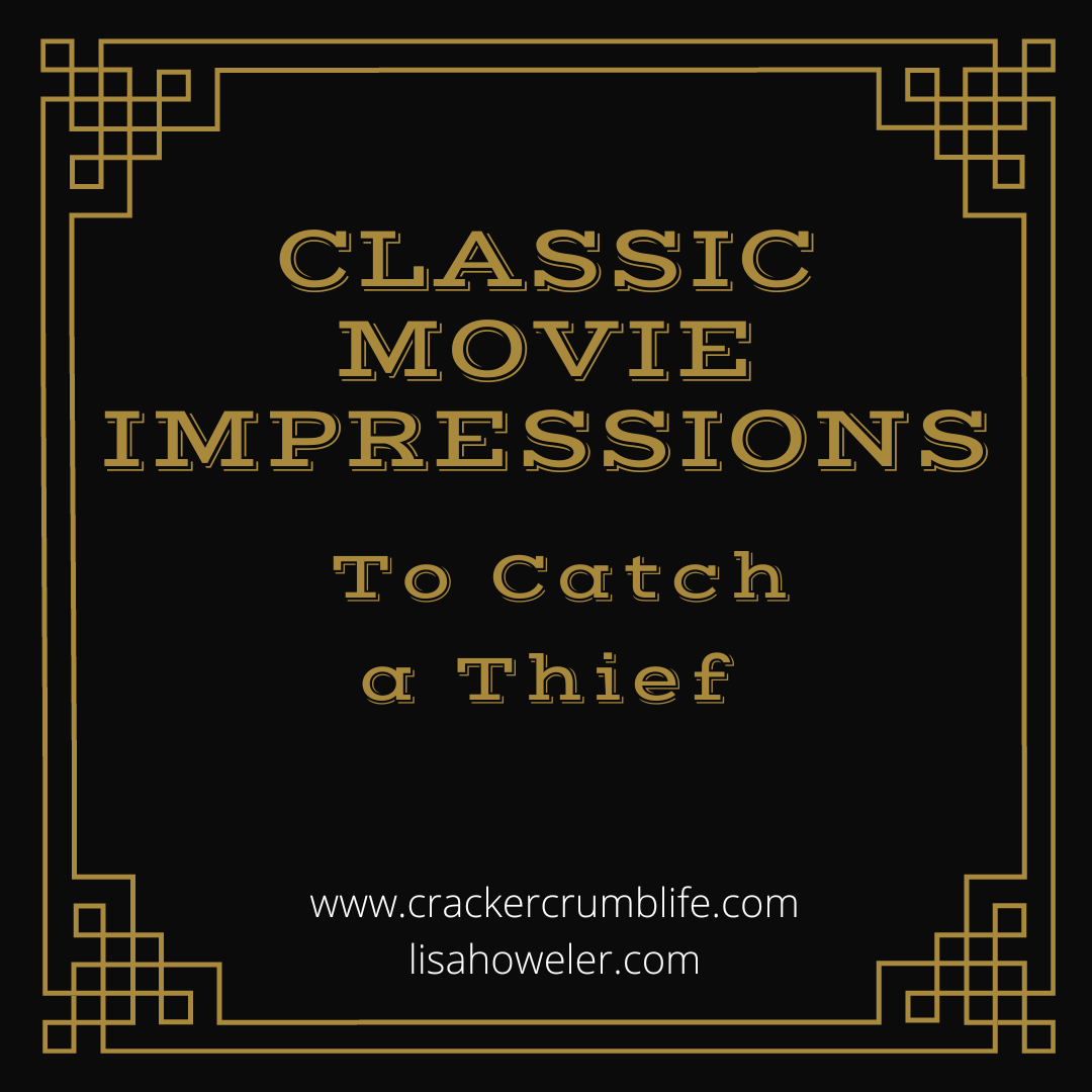Classic Movie Impressions: To Catch a Thief – Still Life, With Cracker ...