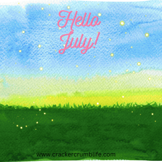 Hello July! – Still Life, With Cracker Crumbs..
