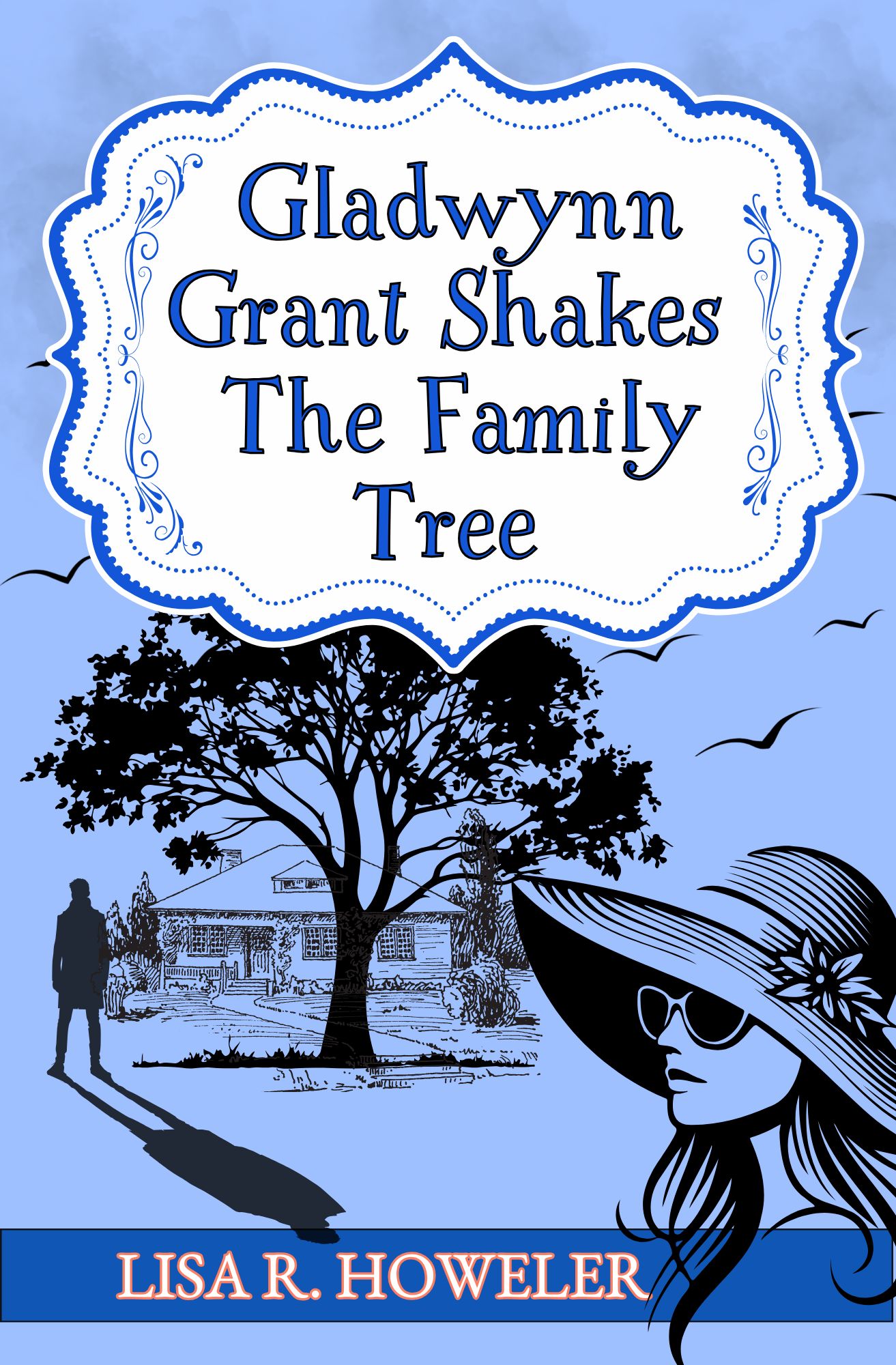 New Book Release: Gladwynn Grant Shakes the Family Tree by Lisa R ...